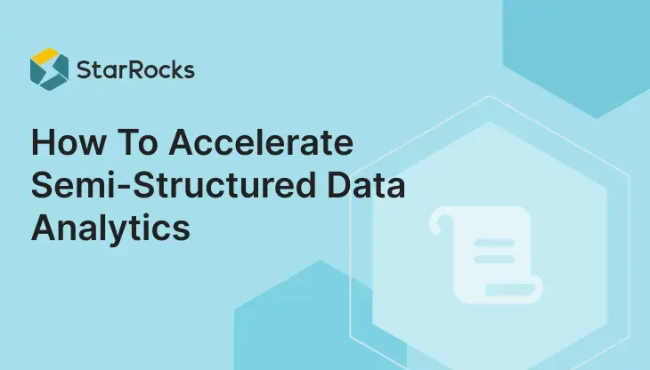 How To Accelerate Semi-Structured Data Analytics